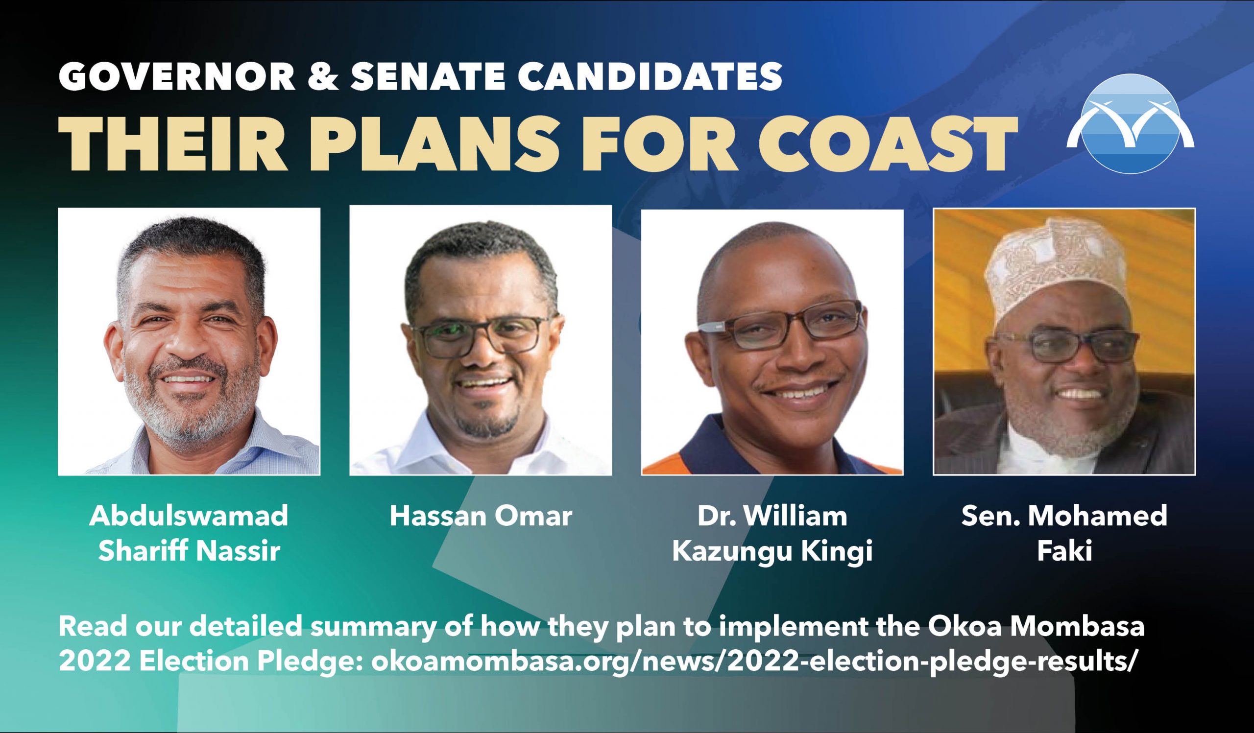 Okoa Mombasa's Election Pledge: What did Governor and Senate candidates ...