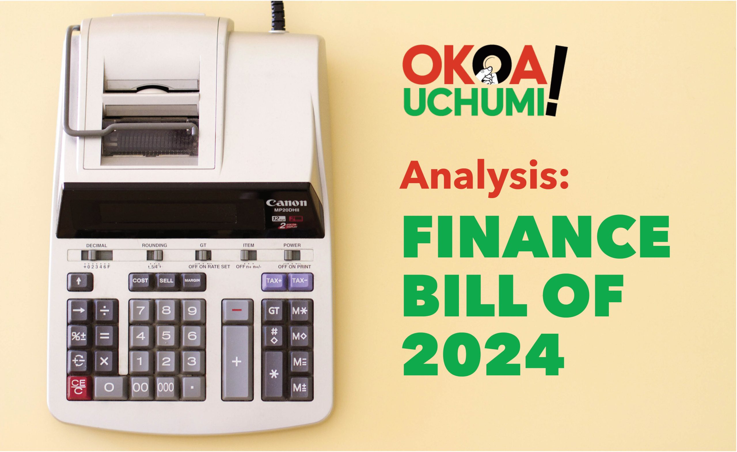 Okoa Uchumi's analysis and proposals for the Finance Bill of 2024 ...